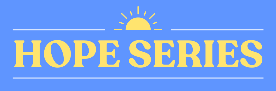 Hope Series | MACU
